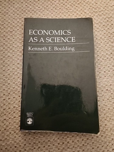 Kenneth E. Boulding Economics As a Science (Paperback) 9780819171009 | eBay