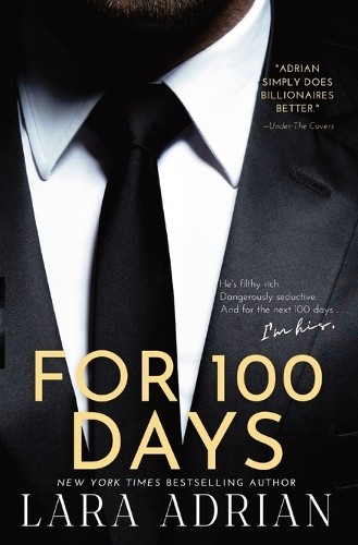Lara Adrian For 100 Days (Tascabile) 100 9781939193421 | eBay