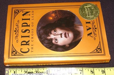 Crispin: the Cross of Lead - Avi Book 1st Edition HBDJ hard bound dust ...