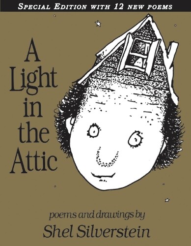 Shel Silverstei A Light in the Attic Special Edition with 12 Extra Poem ...