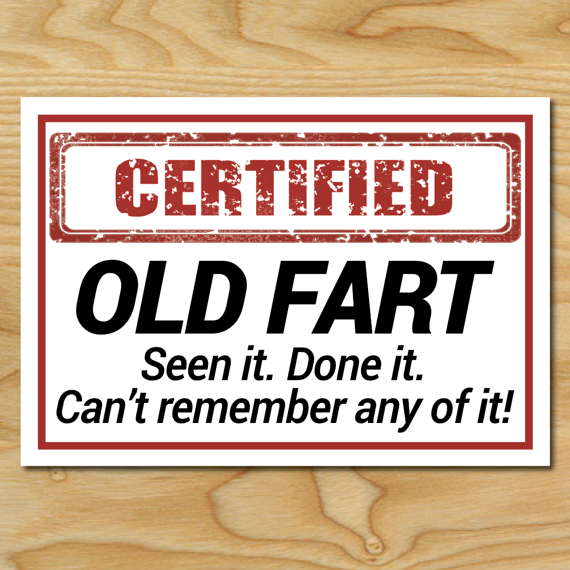 Certified Old fart Decal Funny sticker Car SUV Rear Window Truck Auto ...
