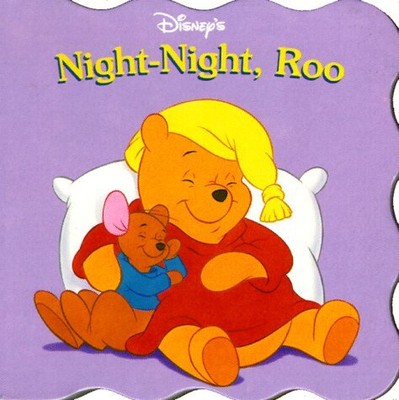 NIGHT-NIGHT, ROO (A MOUSE WORKS ROLY-POLY BOOK) By P. Kevin Strader ...
