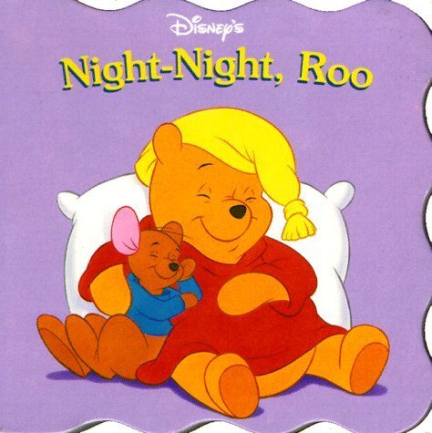NIGHT-NIGHT, ROO (A MOUSE WORKS ROLY-POLY BOOK) By P. Kevin Strader ...