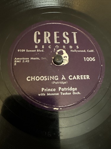 Crest 78 RPM Prince Partridge - Choosing A Career 1006 V R&B | eBay