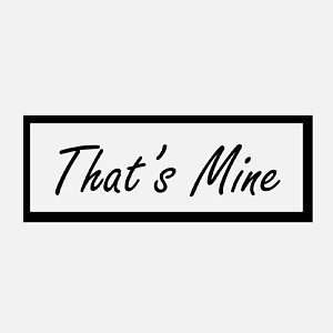 Thats Mine Ltd | eBay Stores