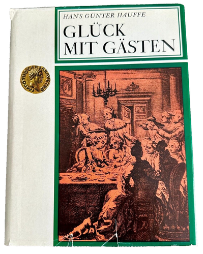 German Etiquette HARDCOVER Book for Hosts by H.G. Hauffe "Glück mit ...