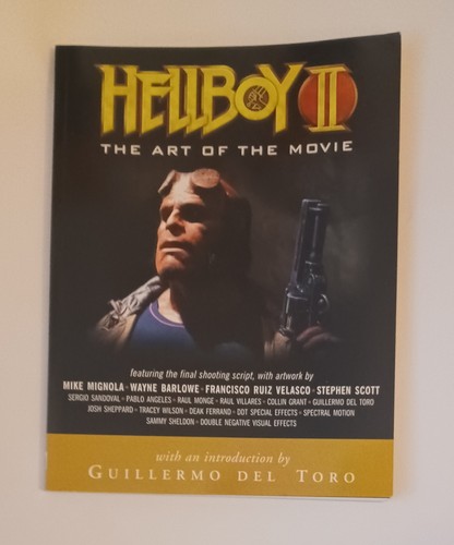 Hellboy II Art of The Movie Final Shooting Script Guillermo Del Toro ...