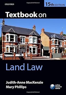 Textbook on Land Law 15/e, MacKenzie, Judith-Anne & Phillips, Mary ...