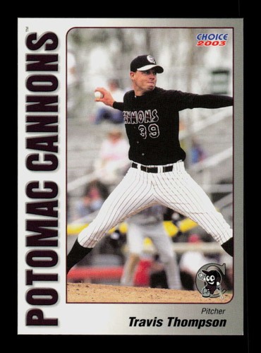 2003 Choice Potomac Cannons #23 Travis Thompson NM++ BXCP03 | eBay
