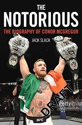 Notorious: The Biography of Conor McGregor by Slack, Jack -Paperback ...