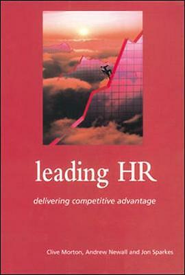Leading HR by Andrew Newall, Jon Sparkes, Clive Morton (Paperback, 2001 ...