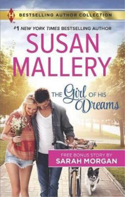 Susan Mallery Sarah Mo The Girl of His Dreams & Playing by the Greek's ...