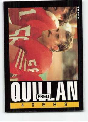 1985 Topps #159 Fred Quillan EX Excellent 49ers ID:112341 | eBay