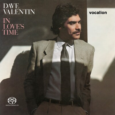 Dave Valentin - In Love's Time & bonus tracks [SACD Hybrid Stereo ...