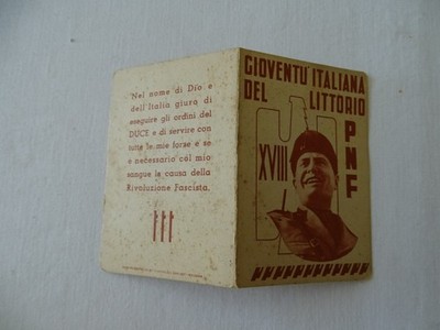 Fascismo-Gioventu' Italiana Littorio anno XVIII-Tessera Piccola ...