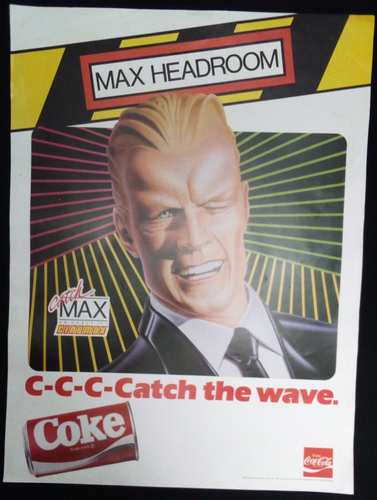 VTG 1980s COCA COLA COKE MAX HEADROOM POSTER C-C-C-CATCH THE WAVE POP ...