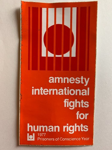 STICKER AMNESTY INTERNATIONAL FIGHTS FOR HUMAN RIGHTS 1977 - VINTAGE ...