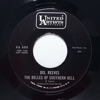 Del Reeves 45 Record The Belles Of Southern Bell / Nothing To Write ...