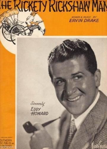 The Rickety Rickshawn Man, Eddy Howard, Vintage Music | eBay