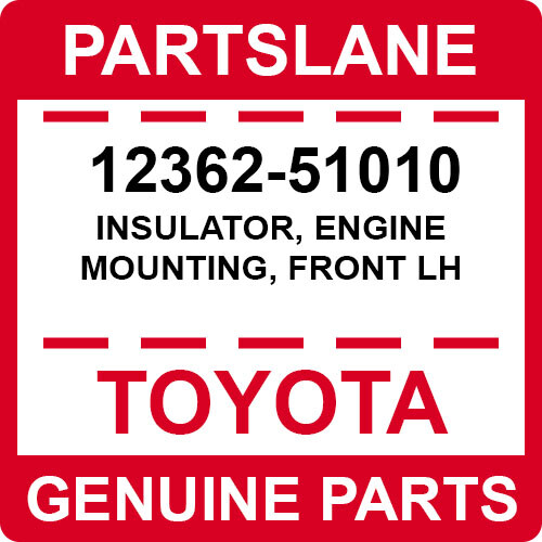 1236251010 Genuine Toyota Insulator Engine Mounting Front LH 12362 ...