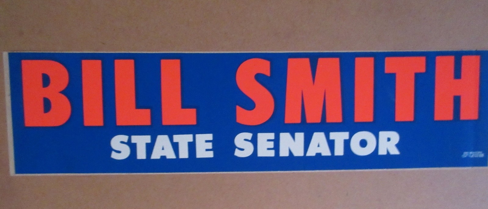 BILL SMITH STATE SENATOR VINTAGE Bumper Sticker 1970's | eBay
