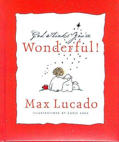 God Thinks You're Wonderful! - Hardcover By Max Lucado - VERY GOOD | eBay