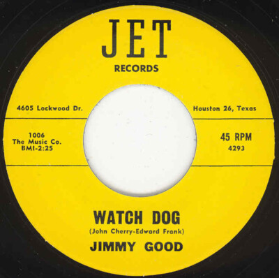 Jimmy Good - Watch Dog - Let Me Be Your Friend 7inch, 45rpm - Singles ...