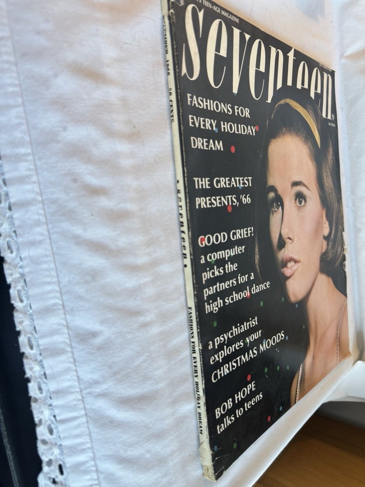 Vintage Seventeen Magazine December 1966 Holiday Teen Fashion Beauty ...