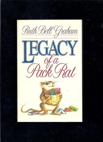 ⭐Like New⭐ Legacy of a Pack Rat by Ruth Bell Graham - Paperback ...