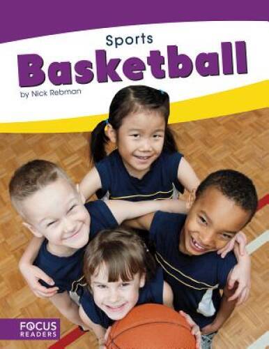 Basketball (Focus Readers: Sports: Scout Level) - Paperback - GOOD ...