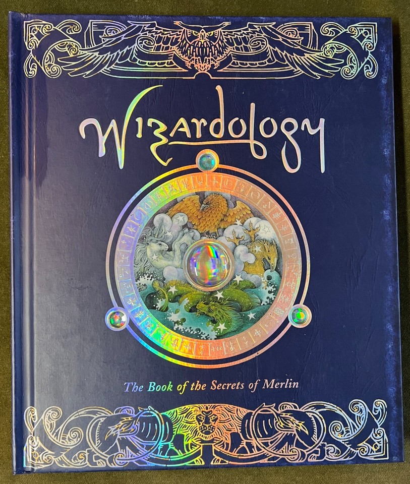 Ologies Ser.: Wizardology: The Book of the Secrets of Merlin by Master ...