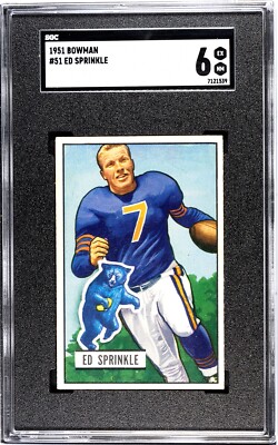 1951 BOWMAN ED SPRINKLE #51 HOFRC CHICAGO BEARS SGC 6 Just Graded! | eBay