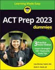 ACT Prep 2023 For Dummies with Online Practice [ACT for Dummies ...