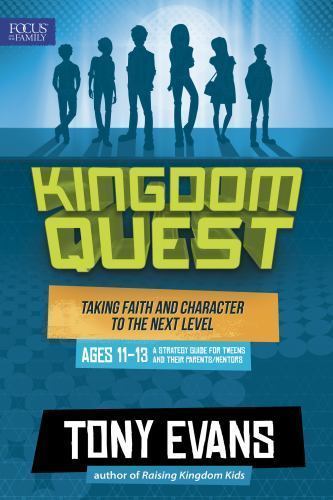 Kingdom Quest - A Strategy Guide for Tweens and Their Parents/Mentors ...