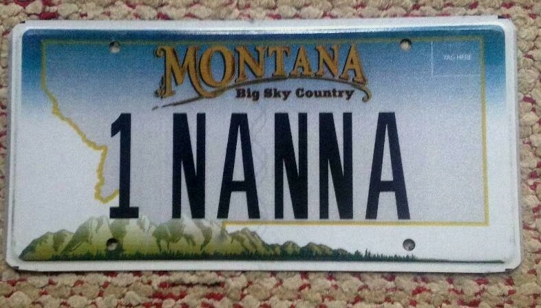 MONTANA VANITY PERSONALIZED LICENSE PLATE 1 NANNA NANNY GRANDMA ...