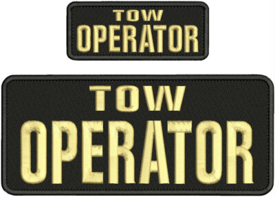 TOW OPERATOR EMBROIDERY PATCH 4X10X & 2X5 HOOK ON BACK TAN ON BLACK | eBay