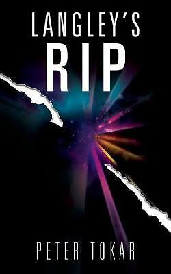 Langley's RIP by Peter Tokar (2017, Trade Paperback) for sale online ...