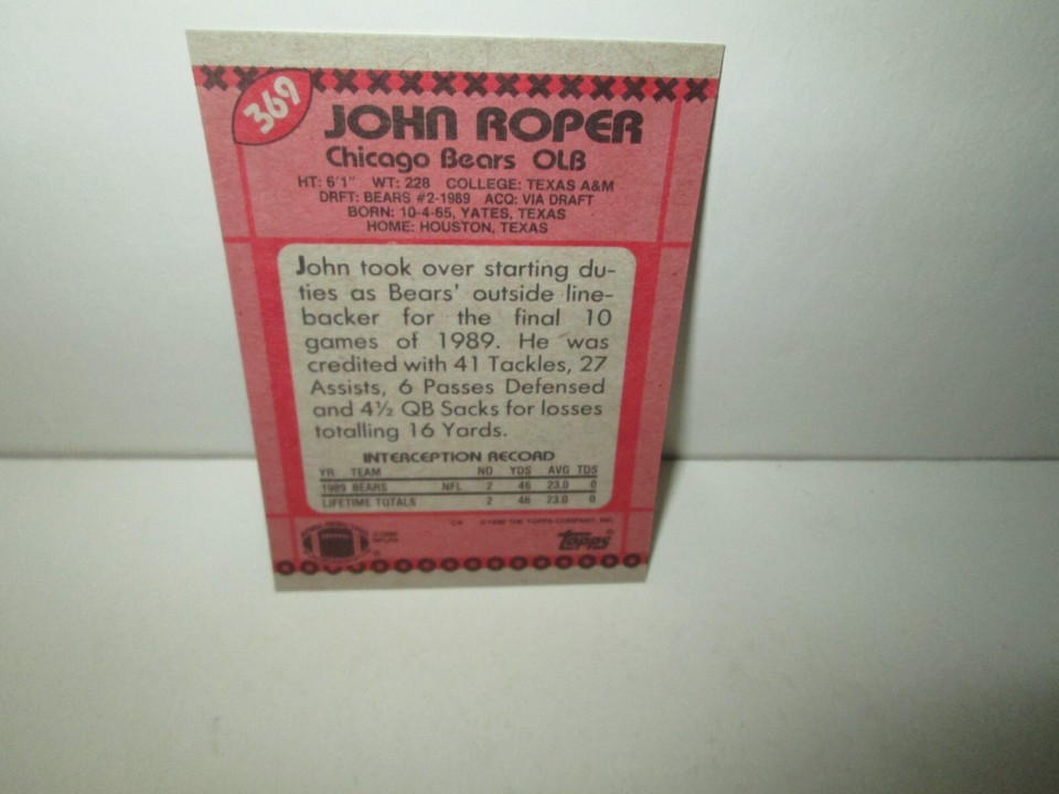 JOHN ROPER 1990 Topps Card #369 Rookie Rc Aggies CHICAGO BEARS LB Mint ...
