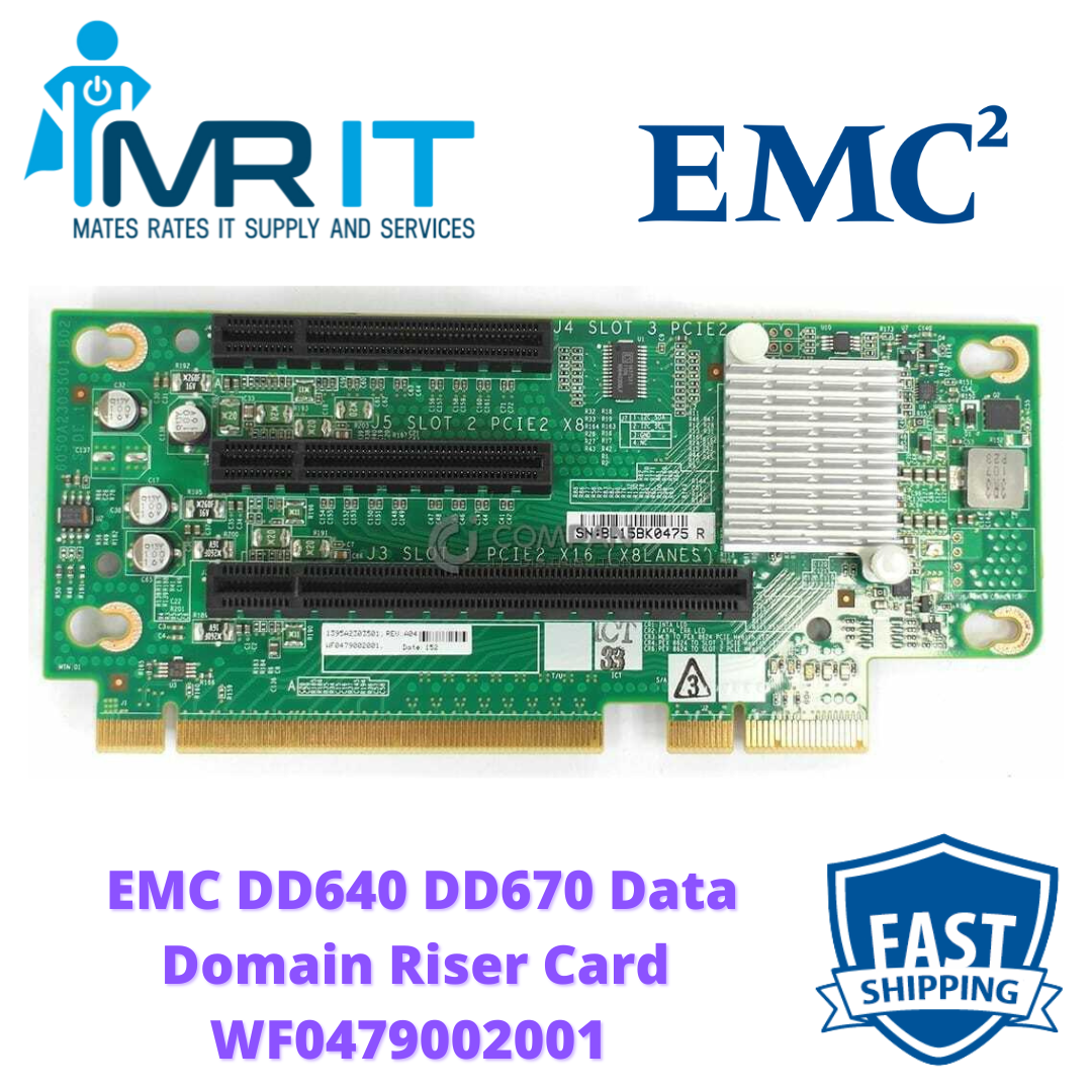 EMC DD640 DD670 Data Domain Riser Card WF0479002001 | eBay