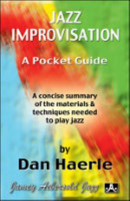 Jazz Improvisation -- a Pocket Guide : A Concise Summary of the ...
