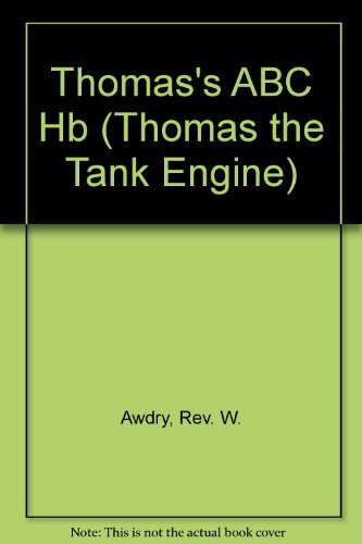 Thomas' A.B.C. By Rev. W. Awdry, Tony Wells 9780603559693| eBay