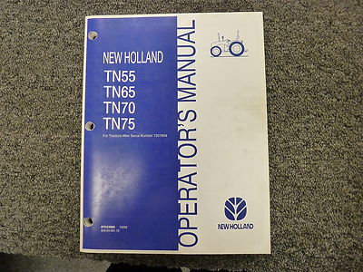 New Holland Models TN55 TN65 TN70 TN75 Utility Tractor Owner Operator ...