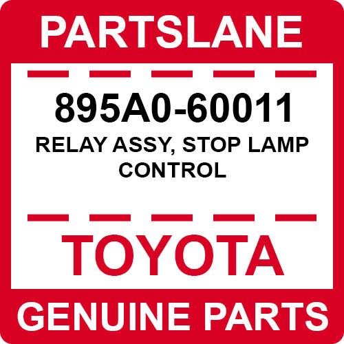 895A0-60011 Toyota OEM Genuine RELAY ASSY, STOP LAMP CONTROL | eBay