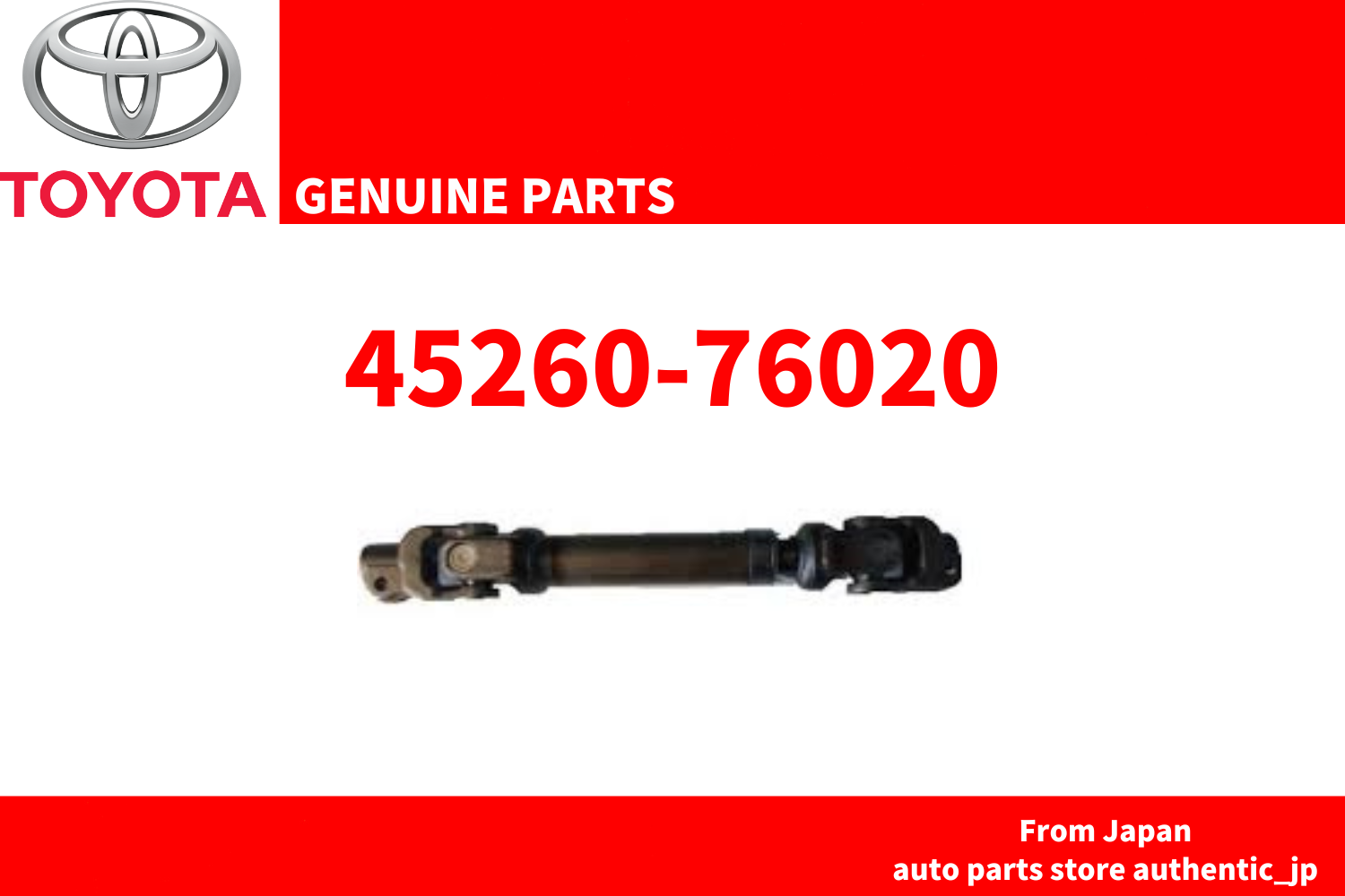 TOYOTA LEXUS GENUINE CT200H Steering Intermediate Shaft 45260-76020 OEM ...