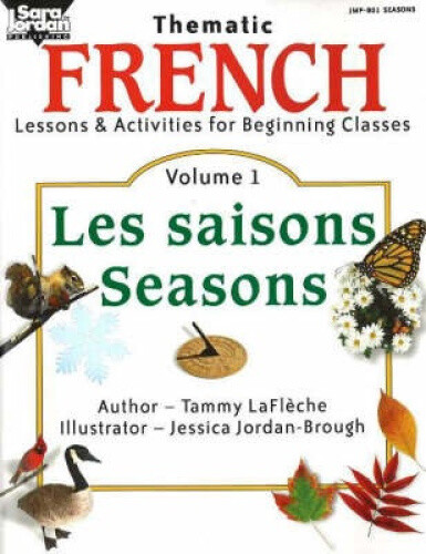 Beginning French: Les Saisons / Seasons Resource Book: v. 1: Saisons ...