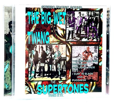 The Supertones - The Big Wet Twang (CD, 2001, Golly Gee) Surf Rock | eBay