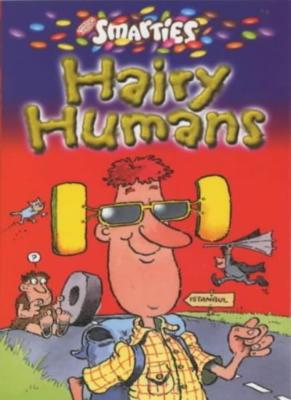 Smarties Hairy Humans By Mike Ashley | eBay
