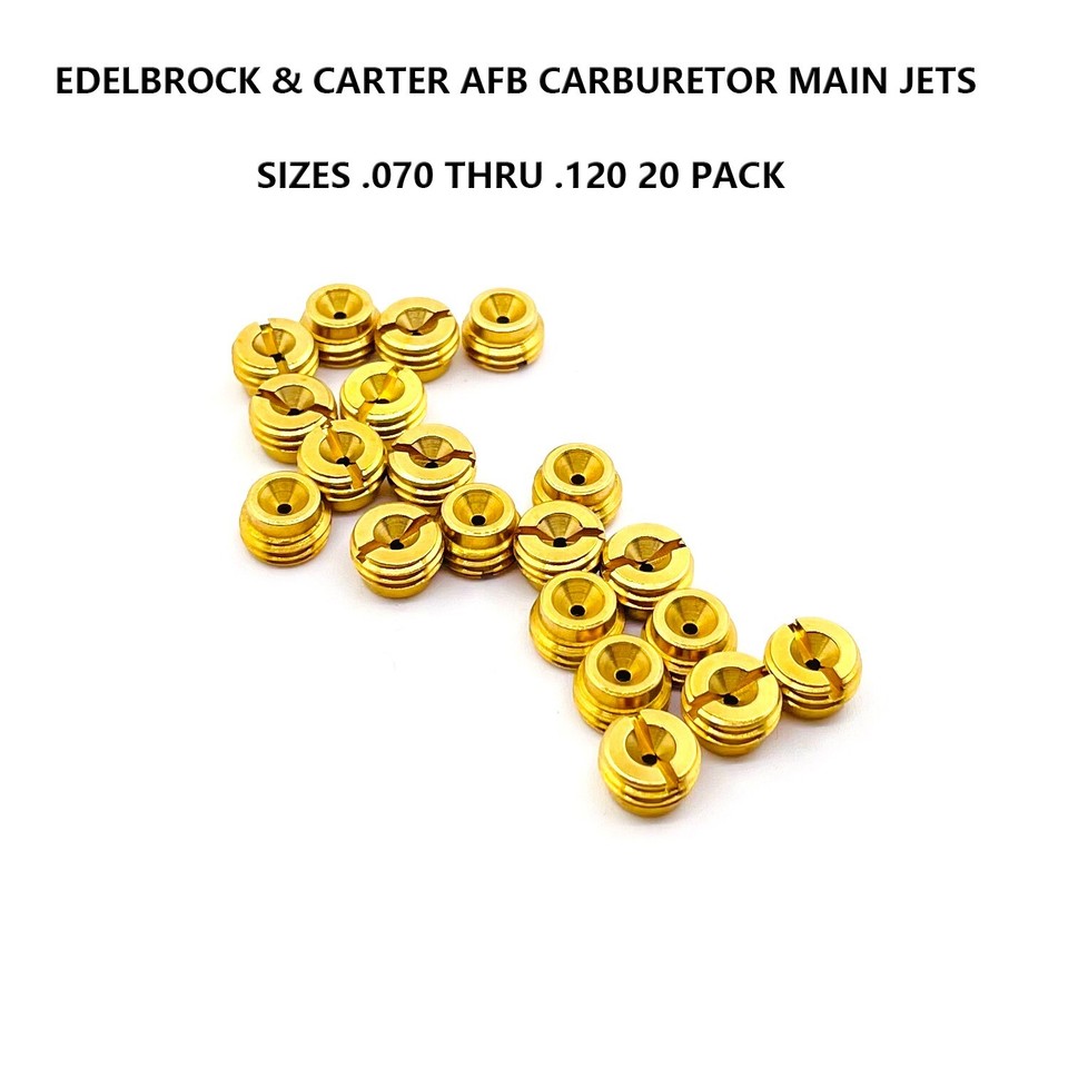 EDELBROCK & CARTER AFB CARBURETOR MAIN JETS Metering Rod kit SIZES .070 ...