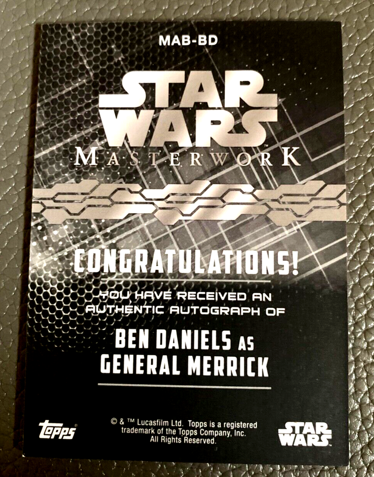 2017 STAR WARS MASTERWORKS - GENERAL MERRICK - BEN DANIELS AUTO | eBay