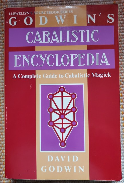 Sourcebook Ser.: Godwin's Cabalistic Encyclopedia : A Complete Guide to ...